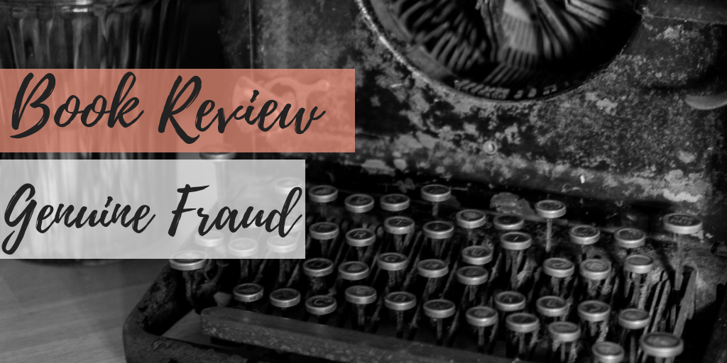 Book Review: Genuine Fraud – E. Lockhart – The Bibliophile Chronicles