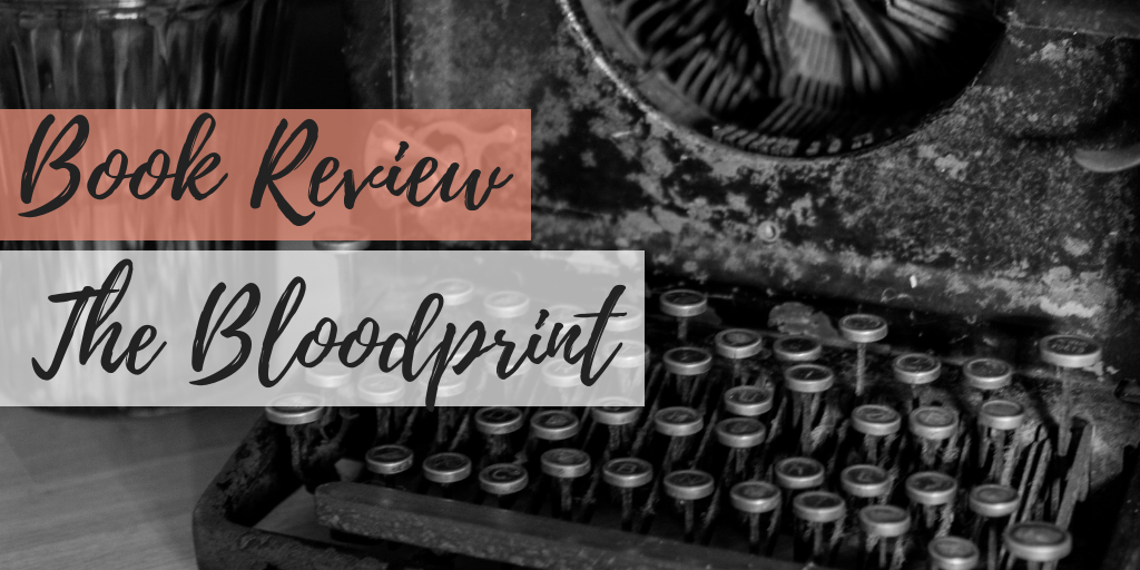 Book Review: The Bloodprint – Ausma Zehanat Khan – The Bibliophile ...