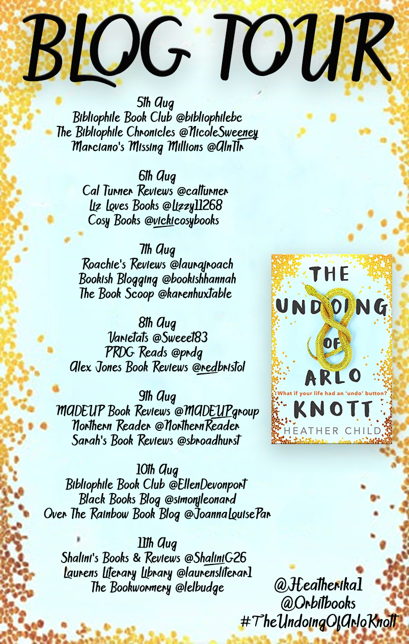 Blog Tour: The Undoing of Arlo Knott – Heather Child – The Bibliophile ...