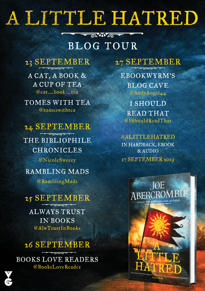 Blog Tour: A Little Hatred – Joe Abercrombie – The Bibliophile Chronicles