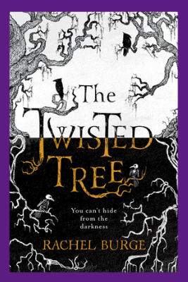 Book Review: The Twisted Tree – Rachel Burge – The Bibliophile Chronicles