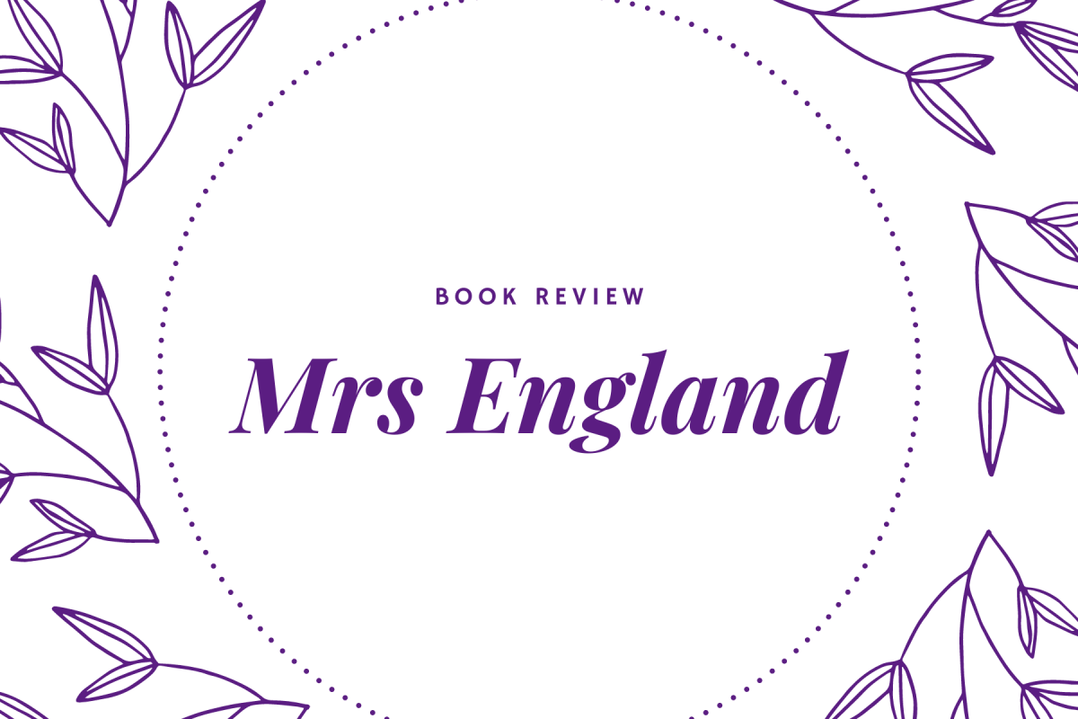 Book Review: Mrs England – Stacey Halls – The Bibliophile Chronicles
