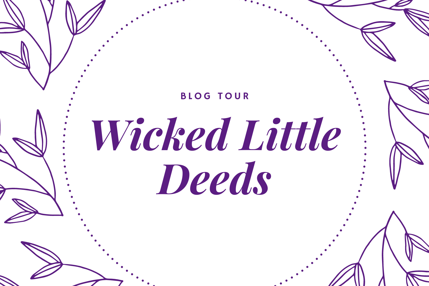 Book Review: Wicked Little Deeds – Kat Ellis – The Bibliophile Chronicles