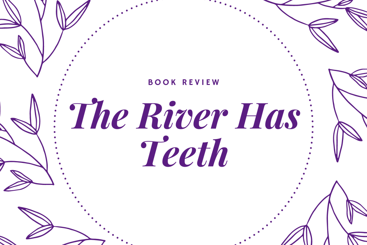 Book Review: The River Has Teeth – Erica Waters – The Bibliophile ...