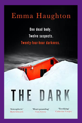 Book Review: The Dark – Emma Haughton – The Bibliophile Chronicles