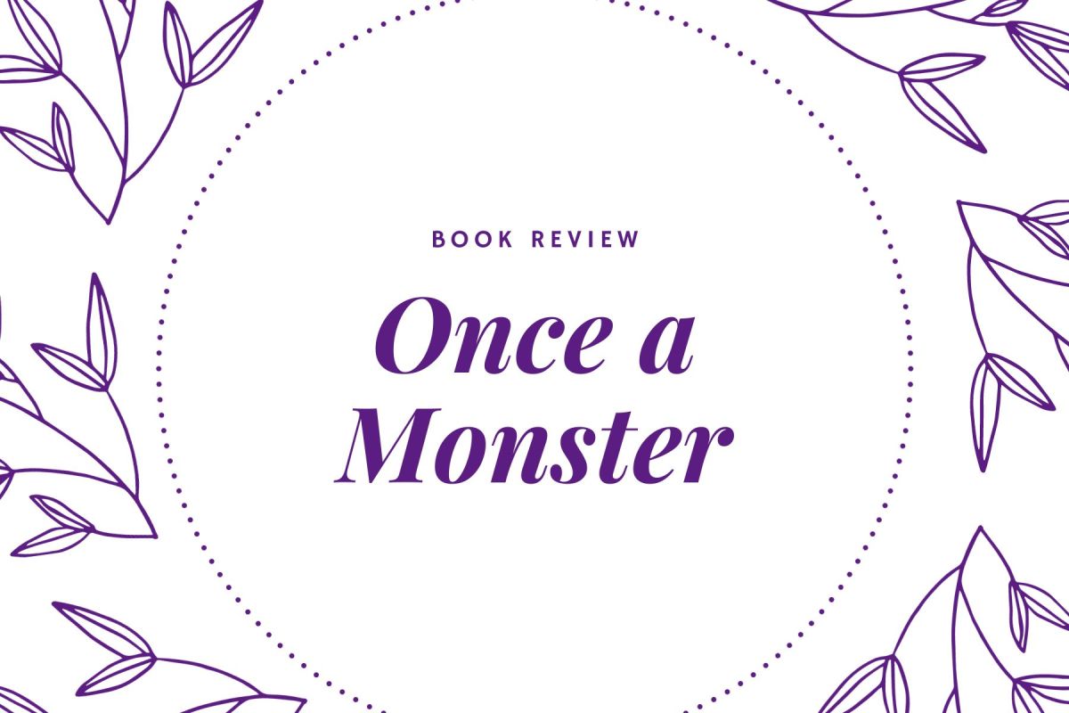 Book Review: Once A Monster – Robert Dinsdale – The Bibliophile Chronicles